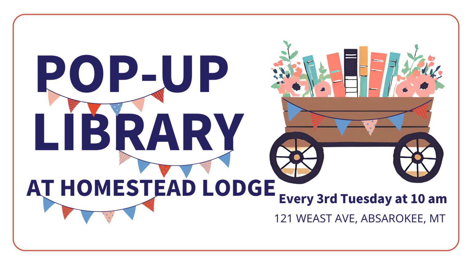 Pop-Up Library: Homestead Lodge - Stillwater County Library